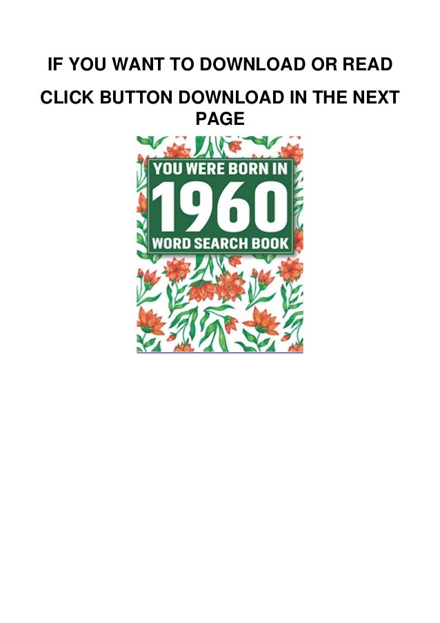 [EBOOK]⚡ You Were Born In 1960: Word Search Book: Large Print Word Search