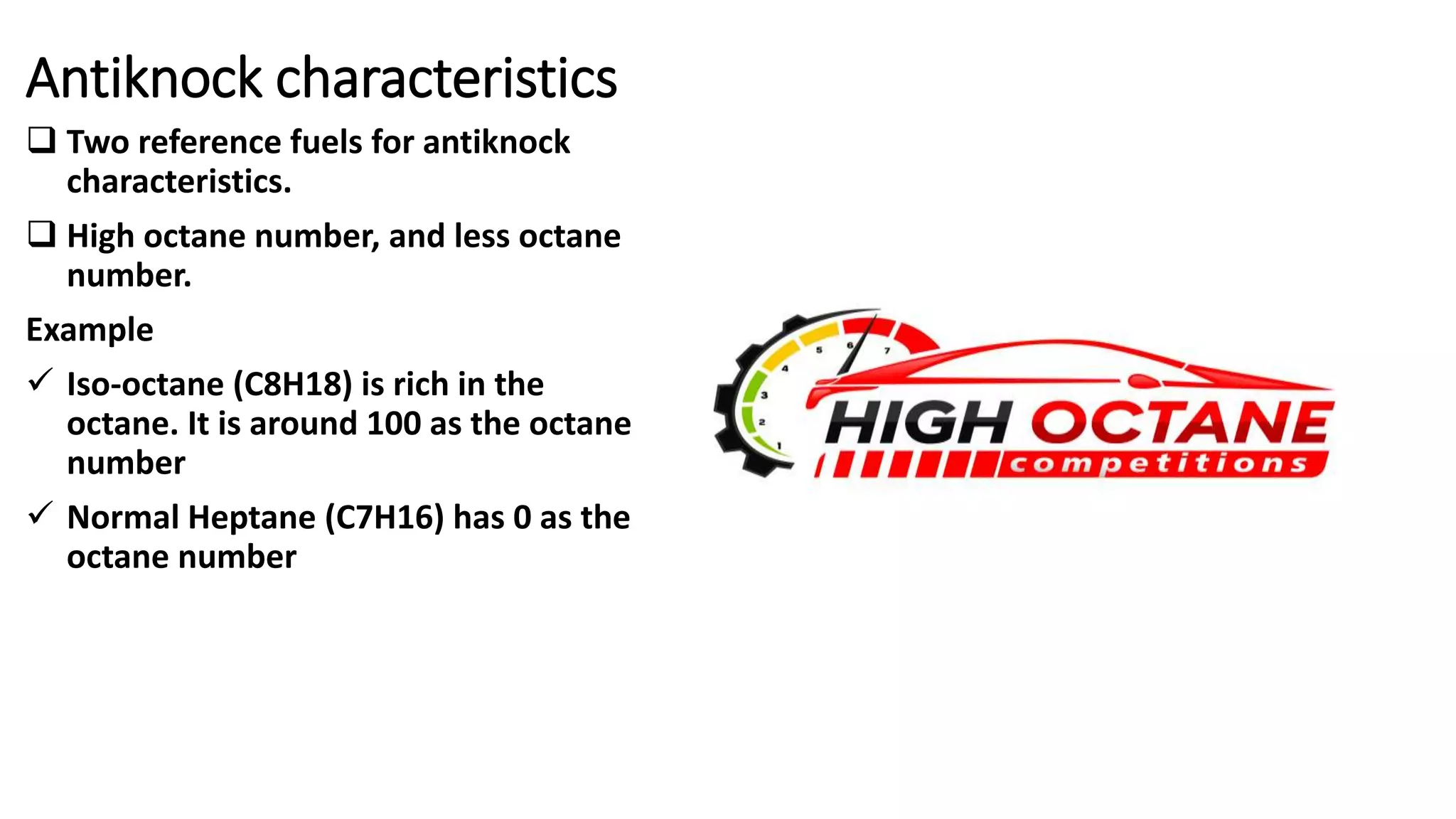 Antiknock characteristics of vehicle fuel | PPTX