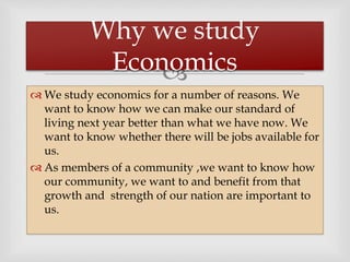 You and the study of Economics | PPTX