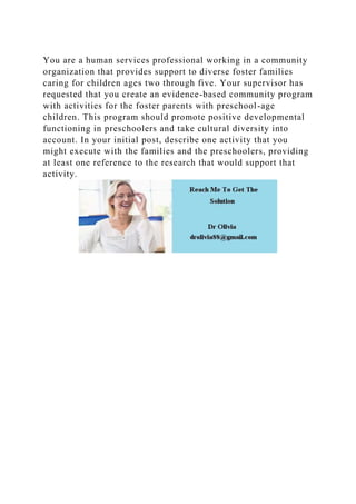 You are a human services professional working in a community organiz.docx