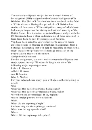 You are an intelligence analyst for the Federal Bureau of Investigat.docx