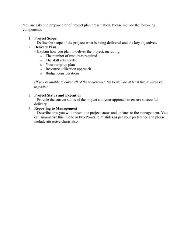 You are asked to prepare a brief project plan presentation.pdf