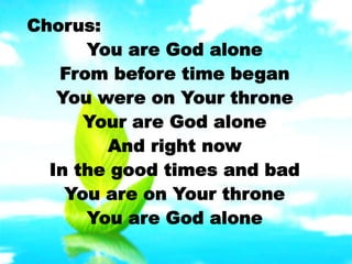 You Are God Alone | PPTX