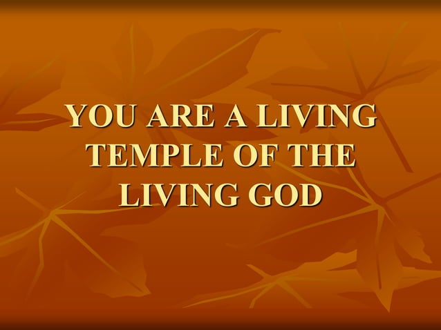 You are the temple of God | PPTX | Christianity | Religion & Spirituality