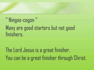 You Can Be Great Finisher Through Christ | PPT