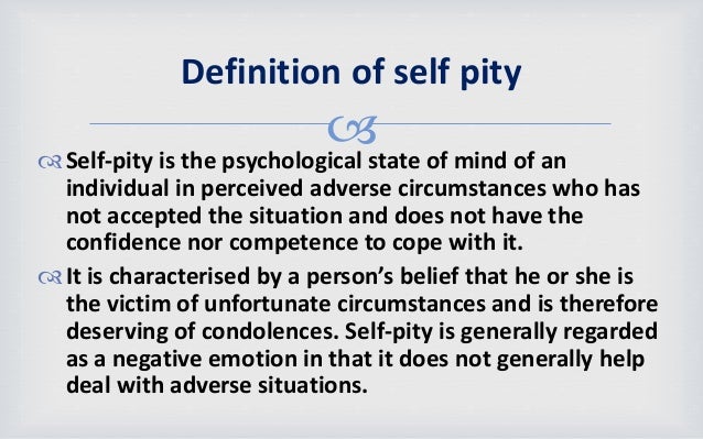 You Can Be Pitiful or Powerful