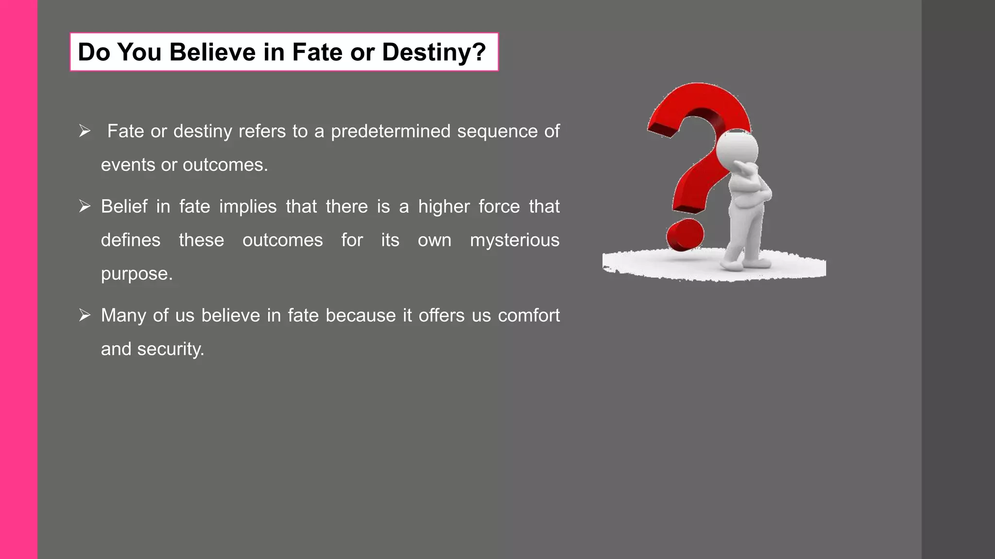 You can make your own fate | PPTX