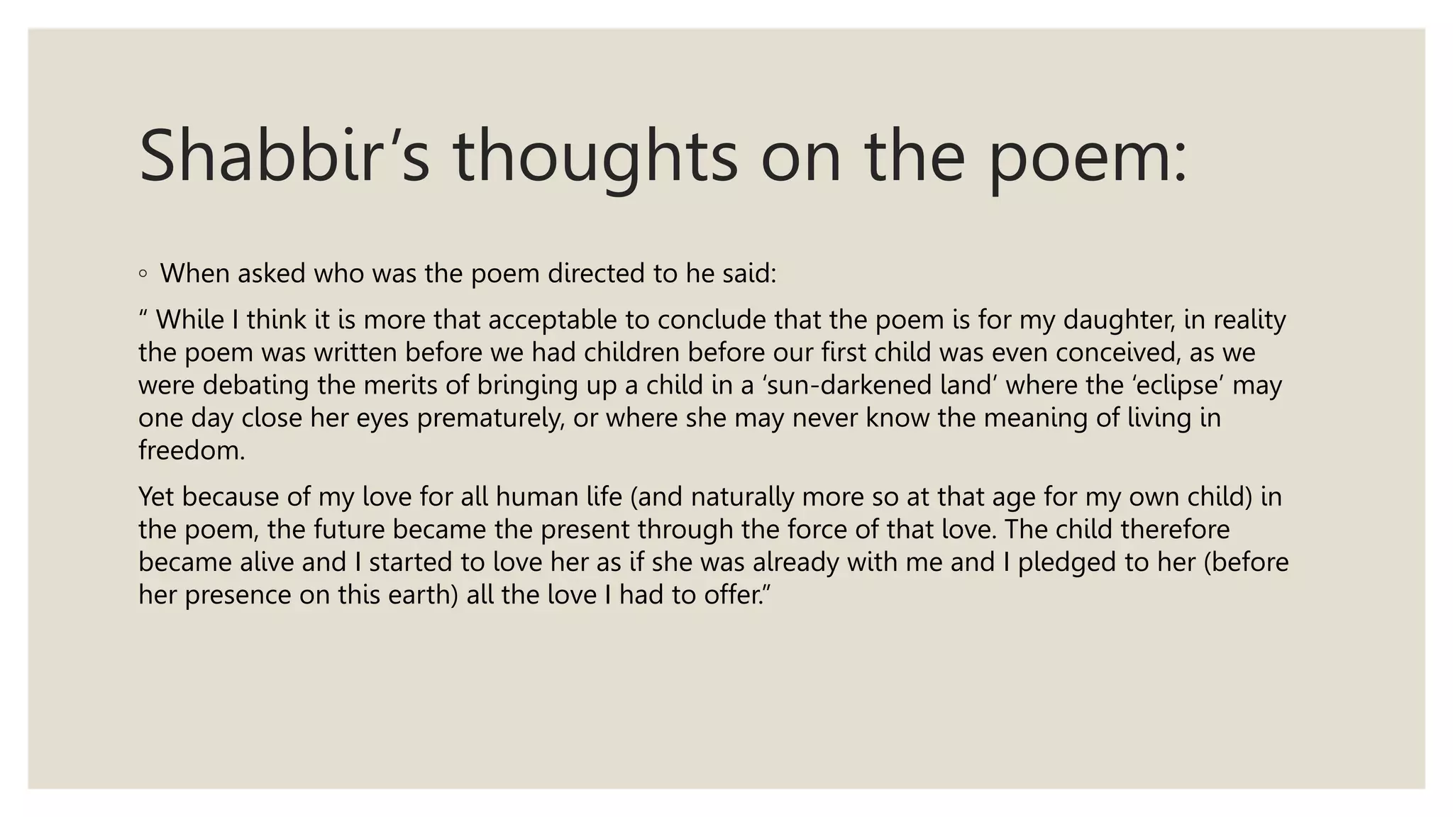 You cannot know the fears that I have Shabbir Banoobhai.pptx