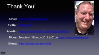 Gluecon 2018 JaC | PPTX | Cloud Computing | Internet