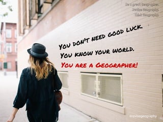 Think like a Geographer! | PDF