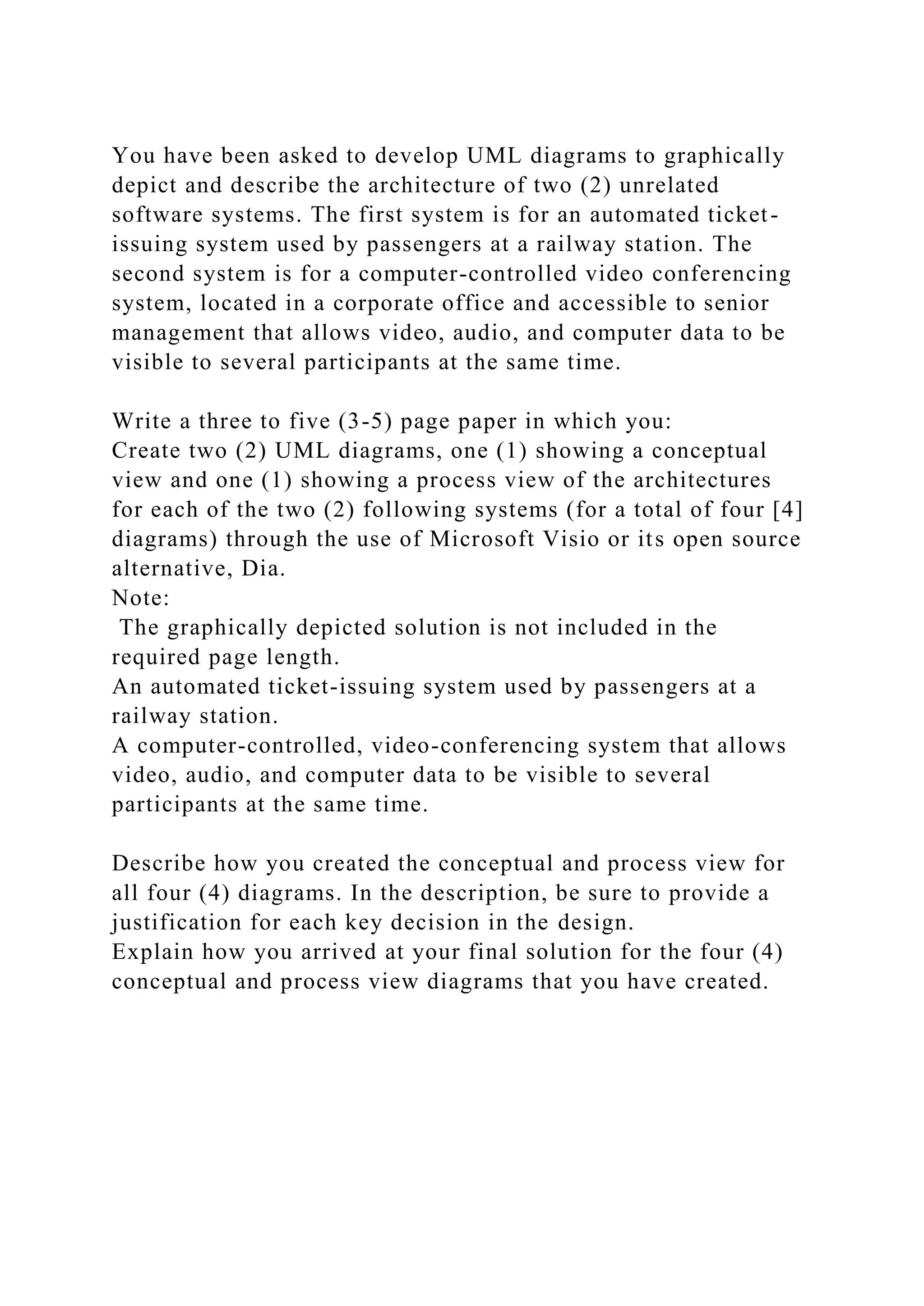 You have been asked to develop UML diagrams to graphically depict an.docx