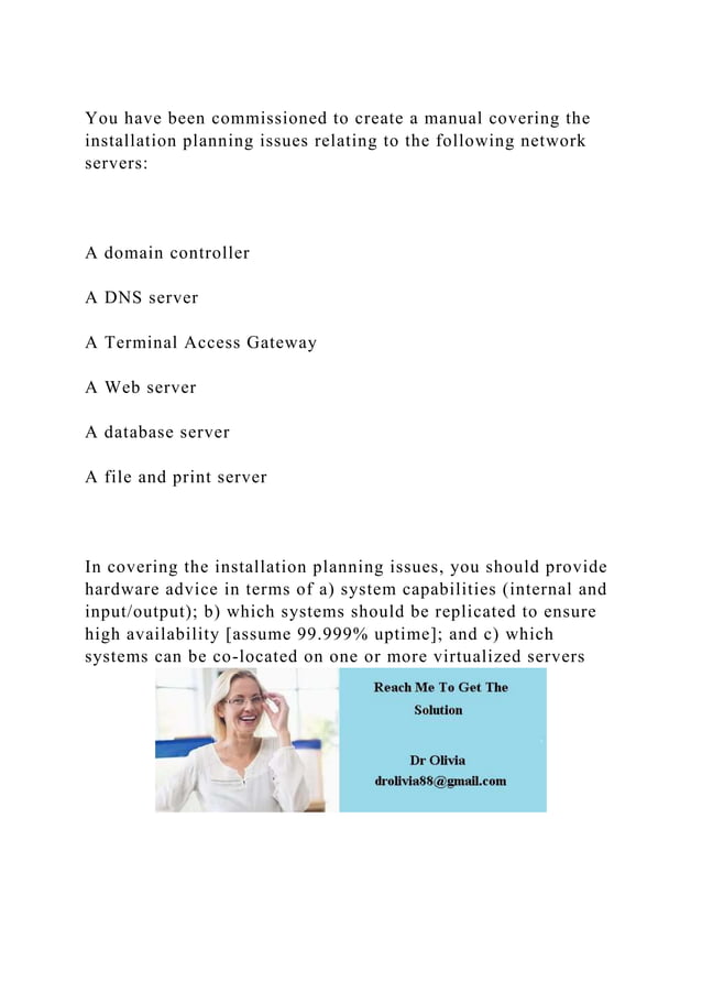 You have been commissioned to create a manual covering the installat.docx