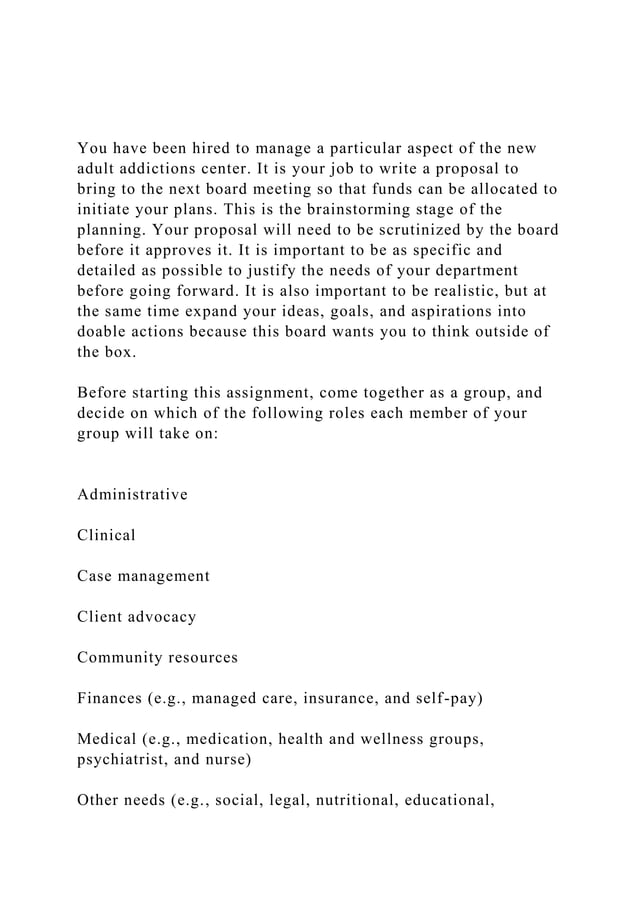 You have been hired to manage a particular aspect of the new adu | PDF