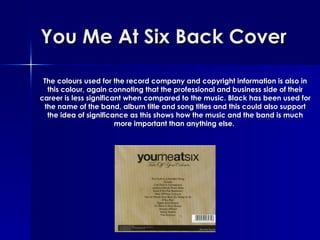 You Me At Six - Take Off Your Colours Analysis | PPT