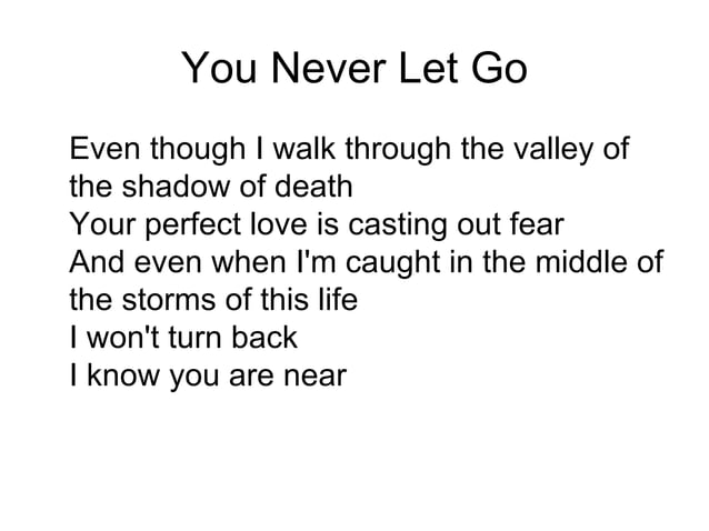 You never let go | PPT