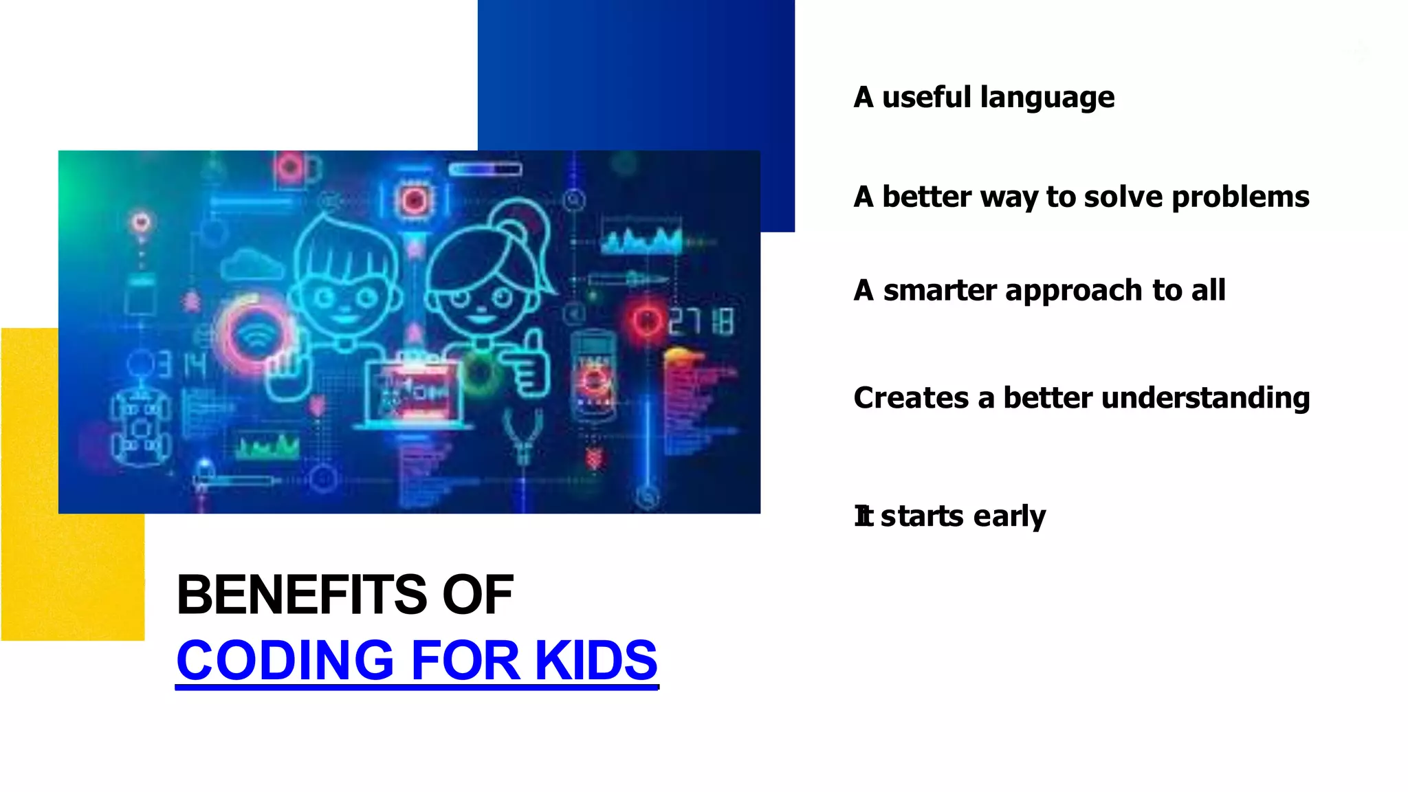Why should kids attain coding classes? | PPTX