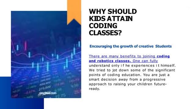 Why should kids attain coding classes? | PPT