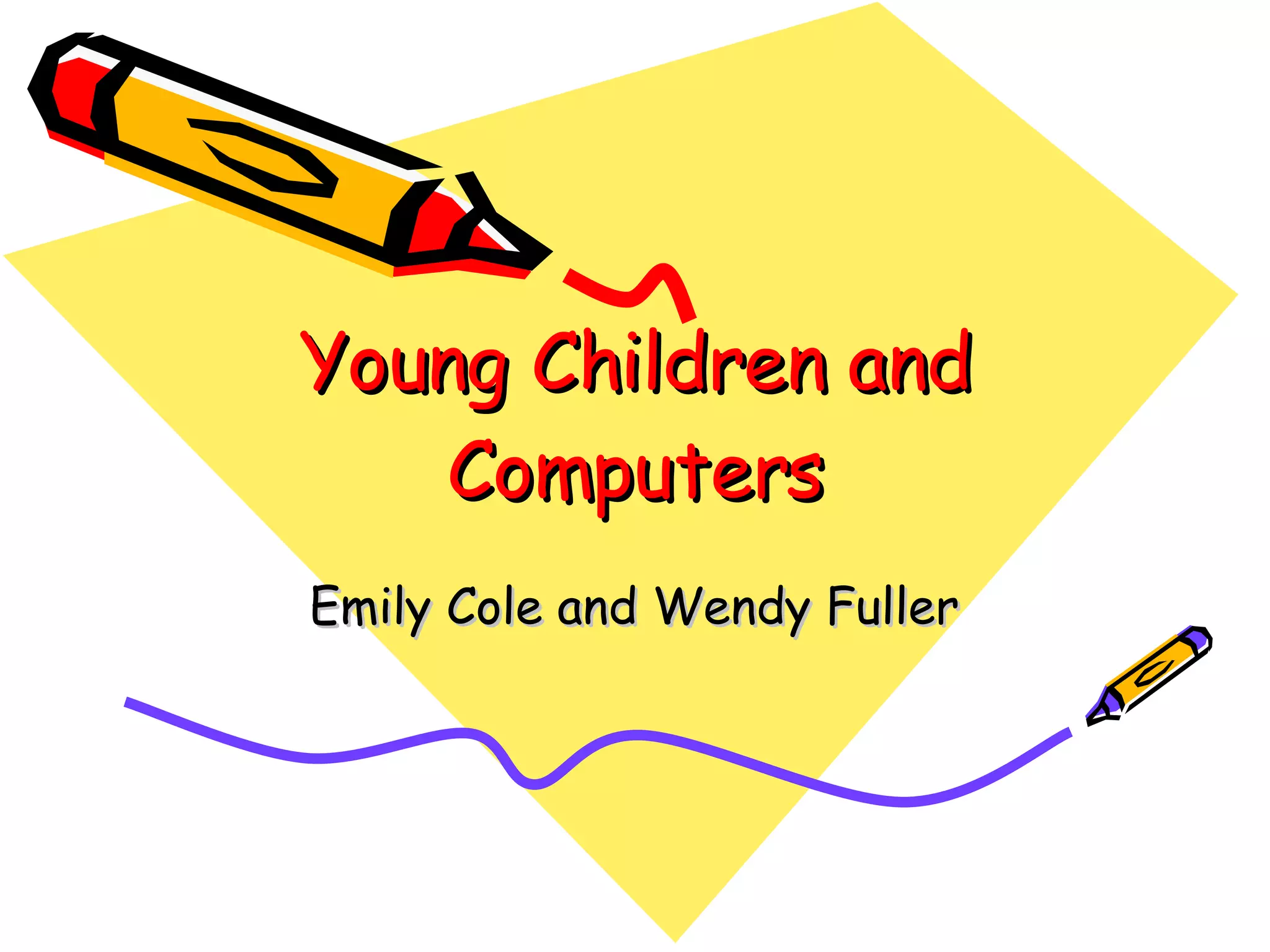 Young Children And Computers | PPT