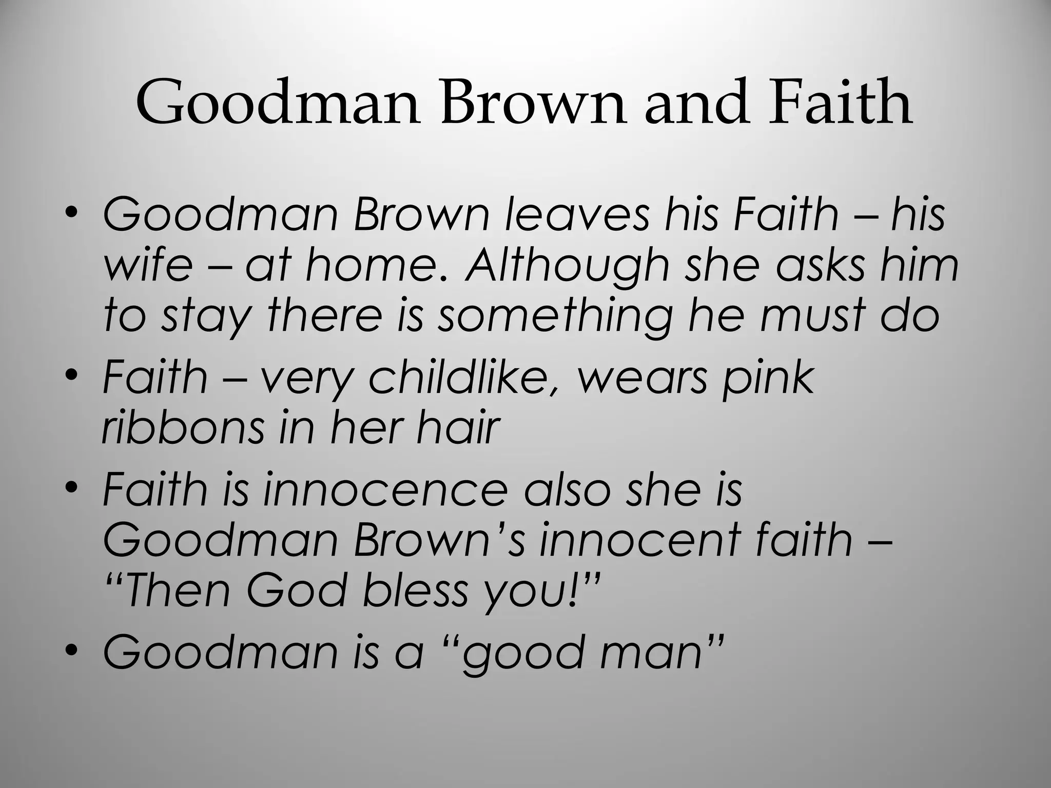 Young Goodman Brown - in class notes | PPT