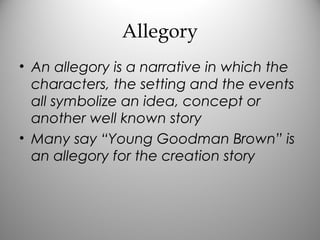 Young Goodman Brown - in class notes | PPT