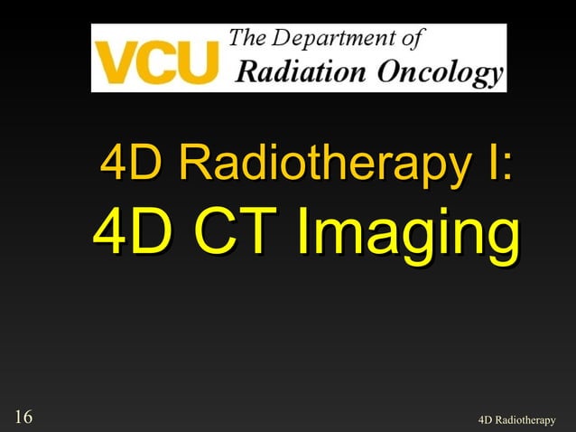 4D Radiotherapy | PPT
