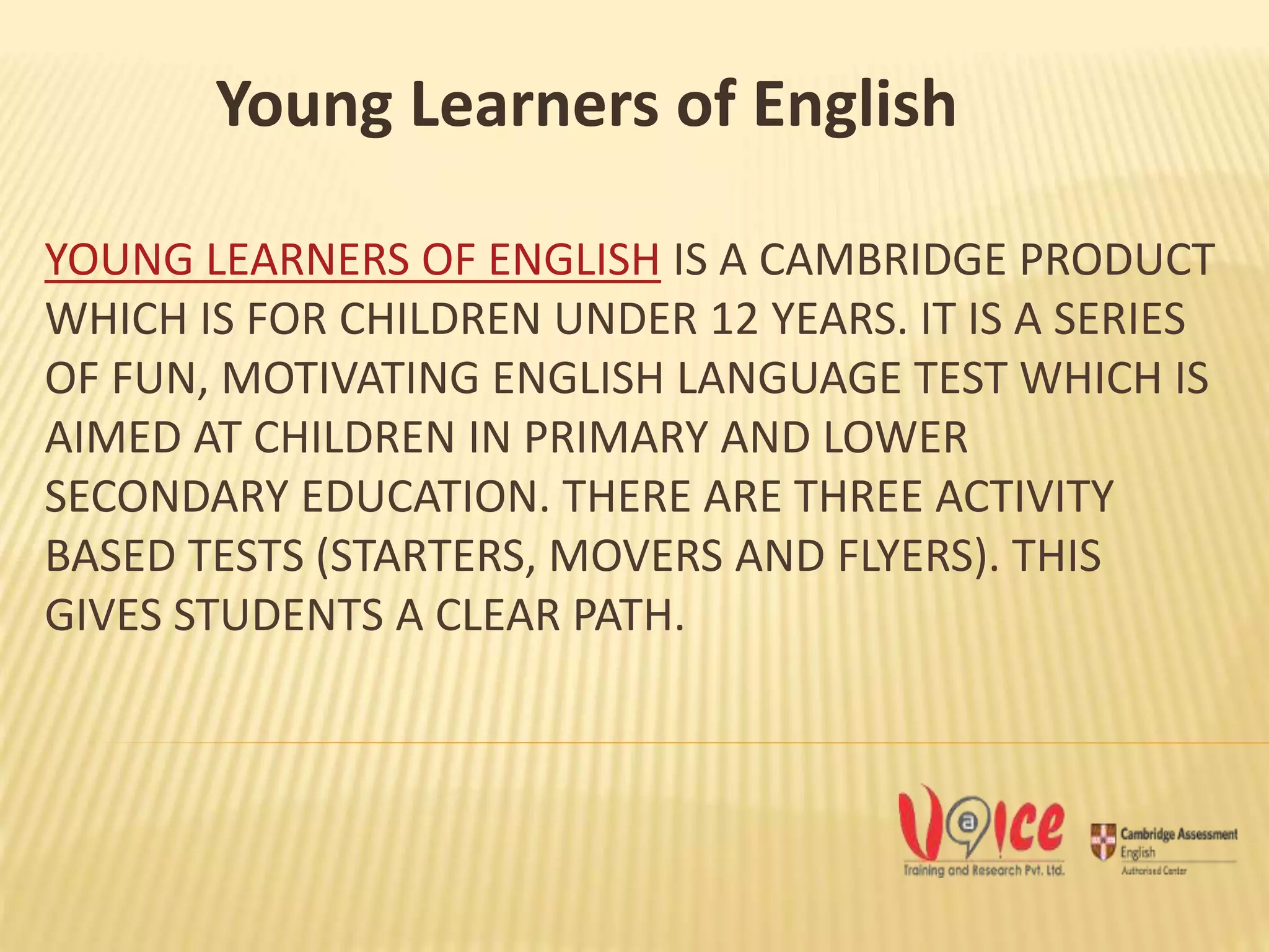 Young learners of english | PPTX