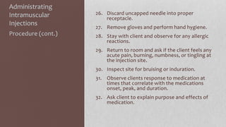 Young margot administrating intramuscular injections | PPTX