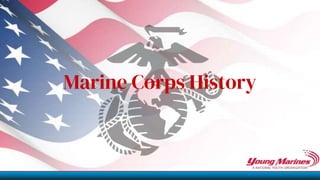 Young Marine & Marine Corps History Presentation | PPTX