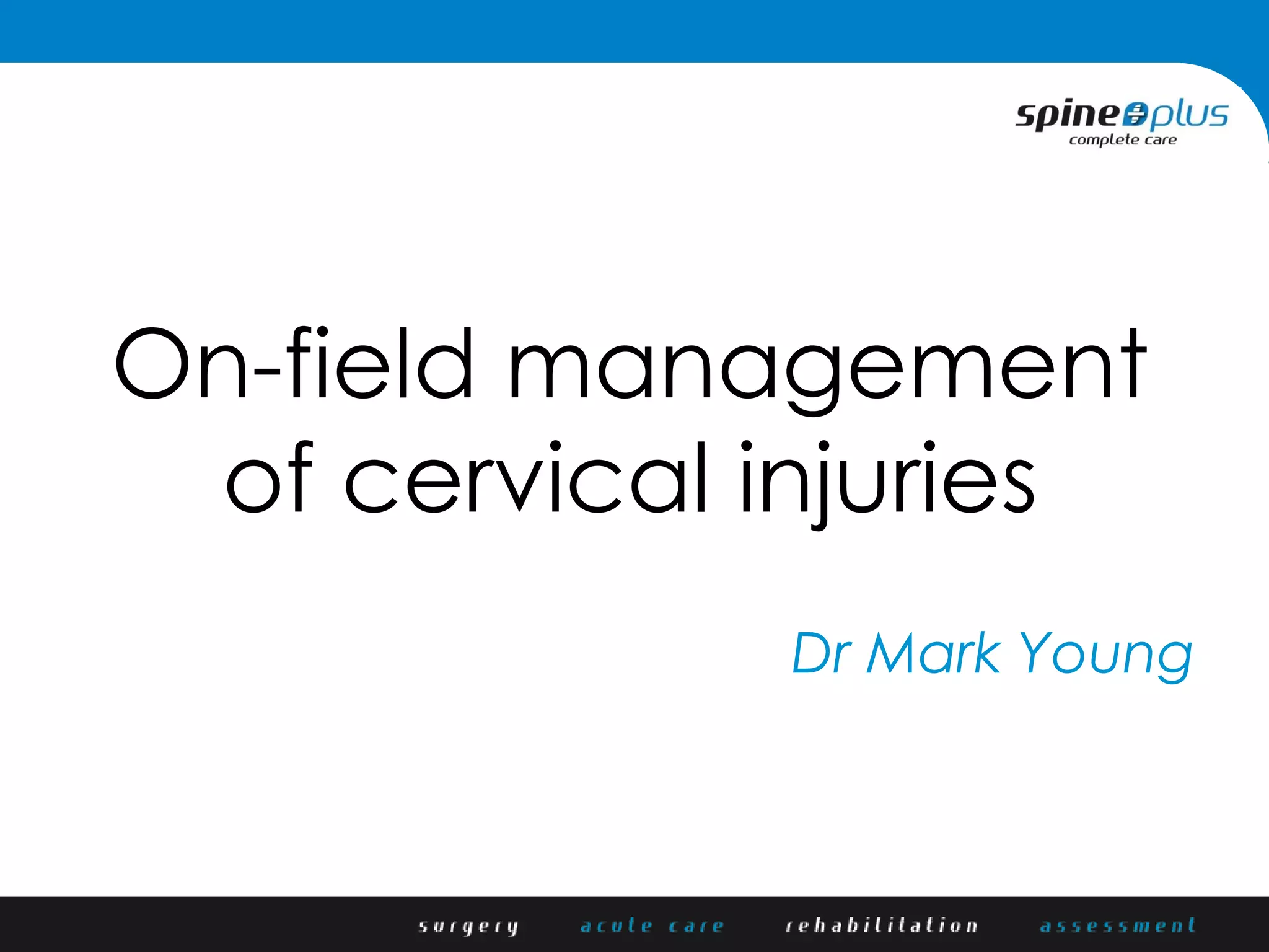 On-field management of cervical injuries | PDF | Physical Therapy ...