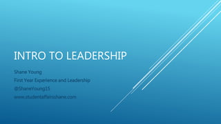 Intro to Leadership | PPT