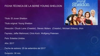 Young SHELDON Y EL SENTIDO RELIGIOSO.pptx