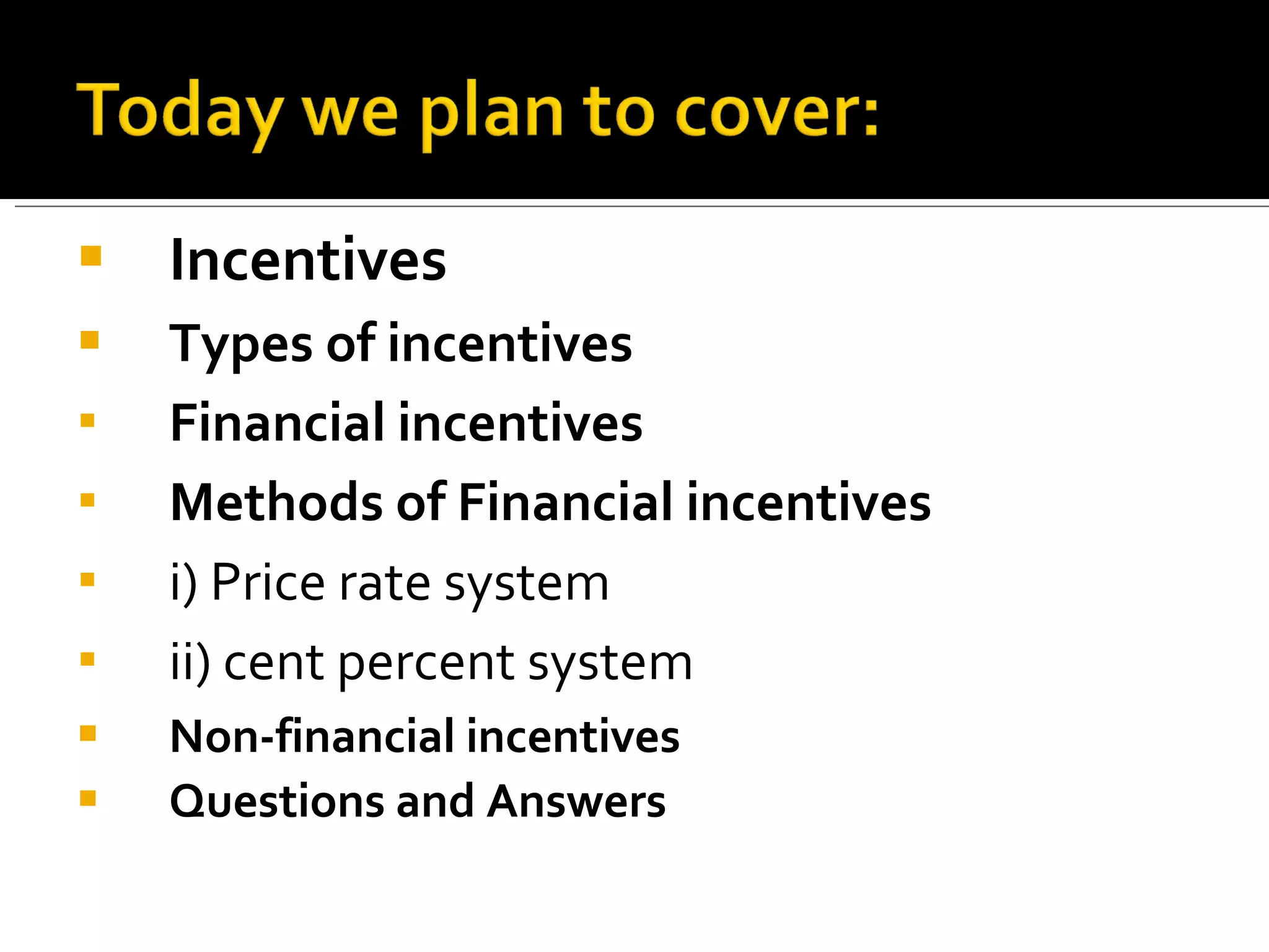 incentives and remuneration | PPT