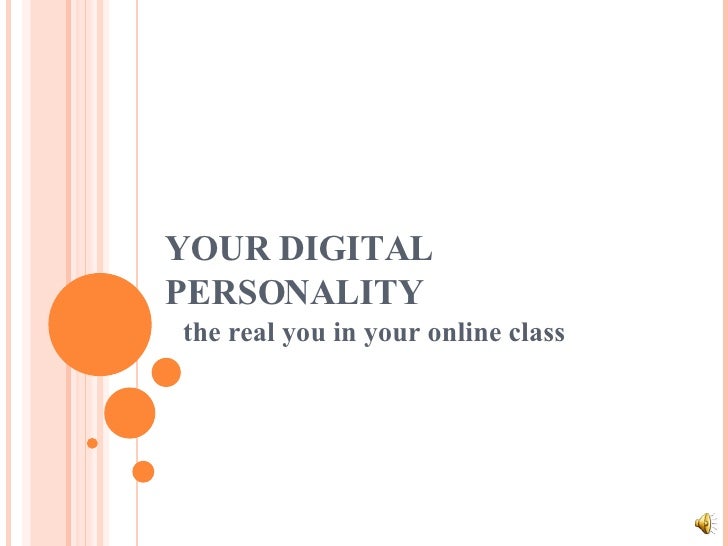 Your Digital Personality
