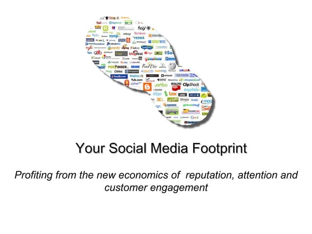 Your Social Media Footprint | PPT