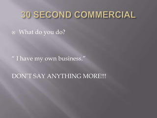 Your 30 second_commercial nada st. germain revised feb 2012 | PPTX ...