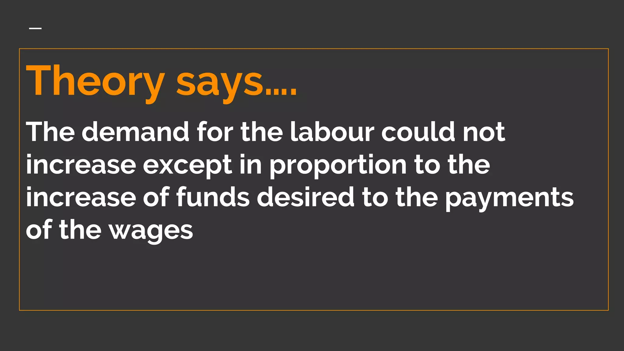 Wages Fund theory | PPTX