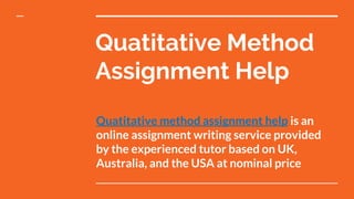 Quantitative Method Assignment Help | PPT