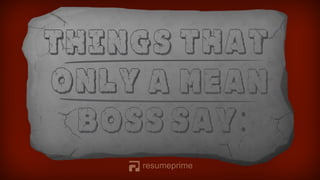 Your “Boss from Hell” Survival Manual | PPT