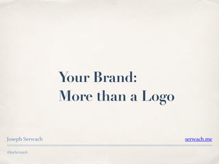 Your brand: More than a logo | PDF