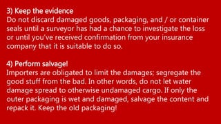 Your cargo arrived damaged! how to file claims | PPTX