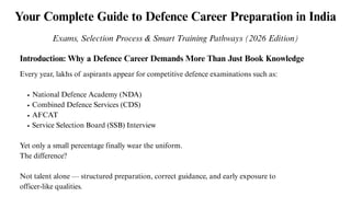 Your Complete Guide to Defence Career Preparation (2026 Edition) | PDF
