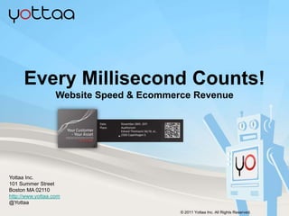 Your customer your asset seminar ecommerce and website speed yottaa | PPT