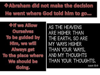 Your decision defines you lifeclass week 7 | PPTX