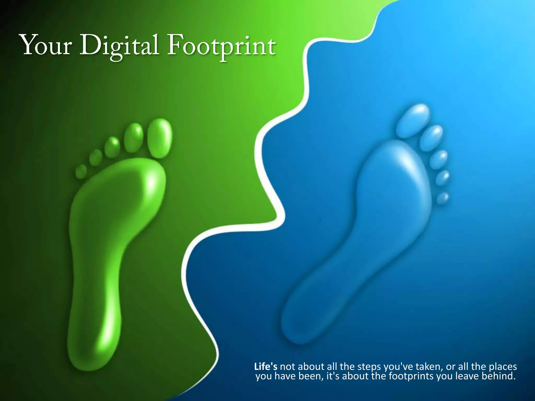 Your digital footprint | PPTX