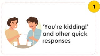 ’Quick responses in English for the ESL classroom.pptx