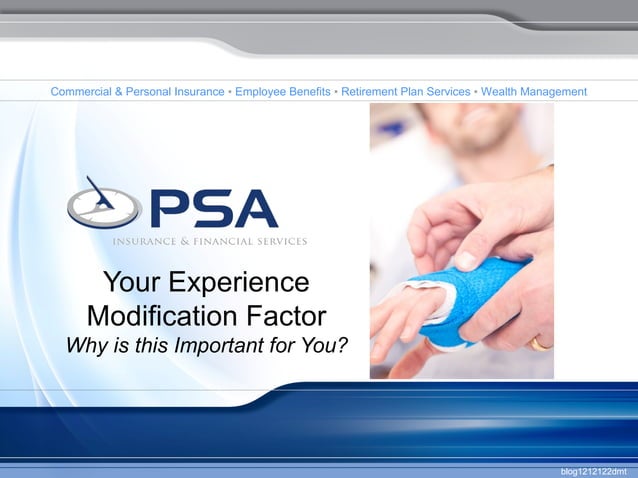 Your Experience Modification Factor | PPT | Human Resources | Business