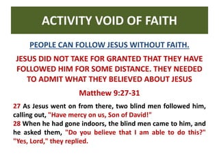 Your faith determines what you receive | PPTX