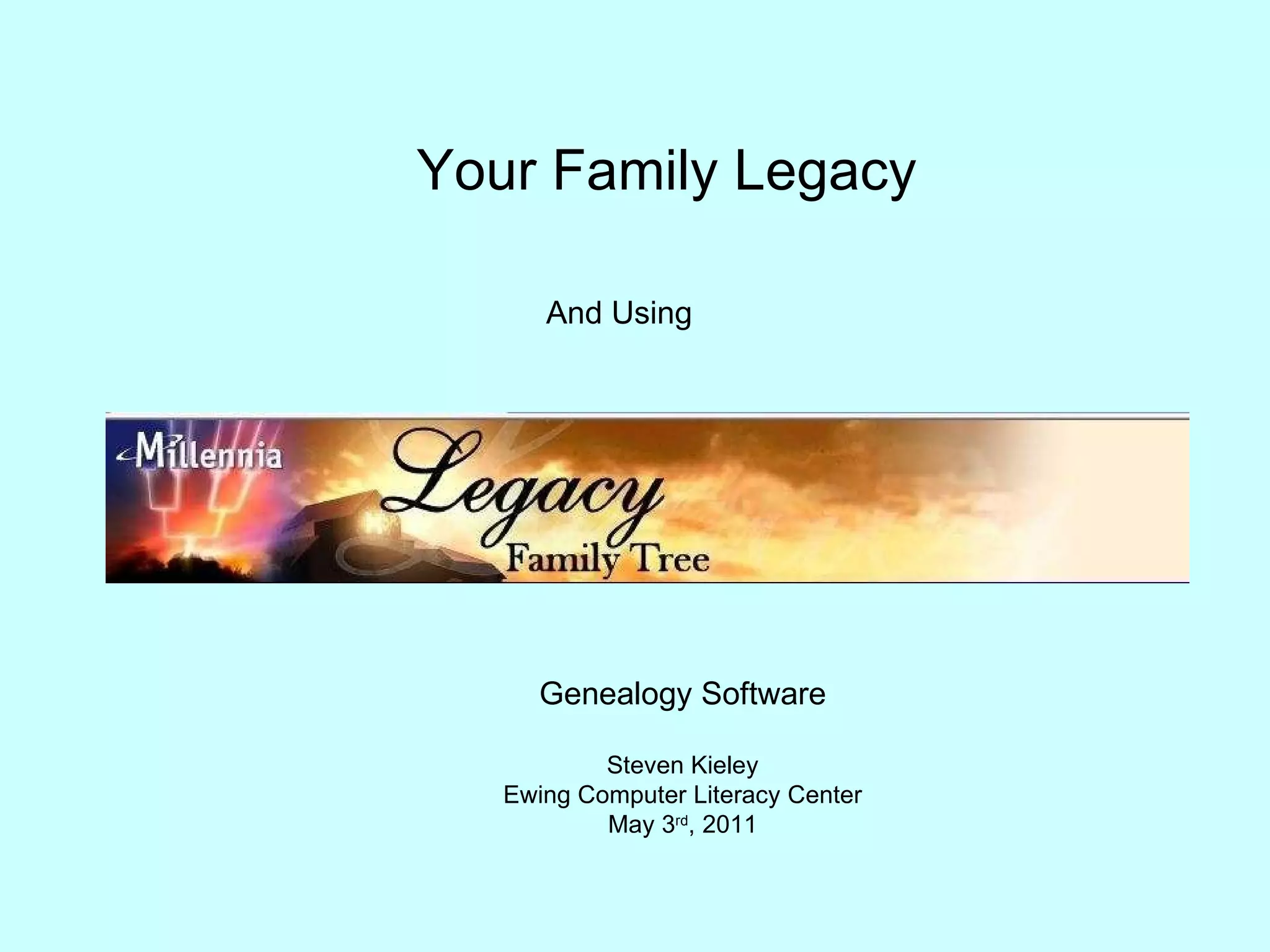 Your family legacy | PPT
