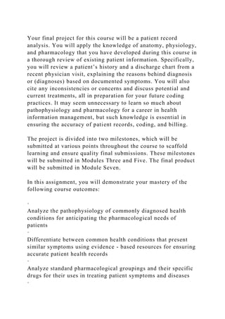 Your final project for this course will be a patient record analysis.docx