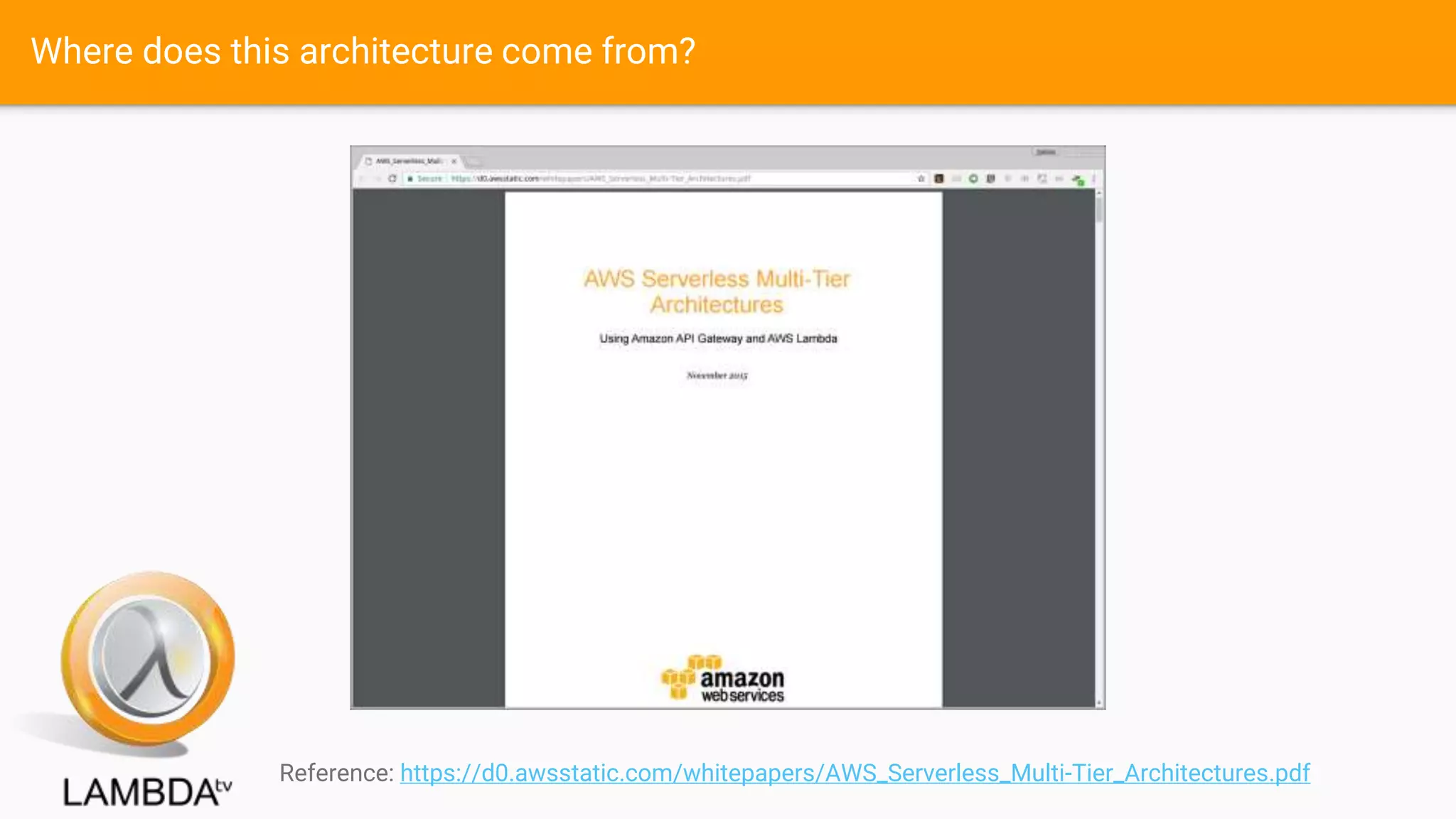 Your First multi tier Serverless Architecture on AWS | PPT
